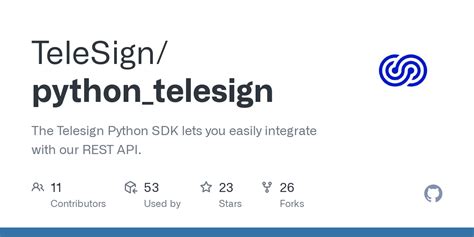 Github Telesignpythontelesign The Telesign Python Sdk Lets You Easily Integrate With Our