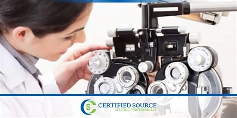 Find Out More About Available Optometry Jobs From Certified Source Staffing