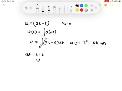 starting from rest a particle moving in a straight line has an acceleration of a 2 t 6 m s