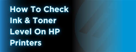 How To Check Ink Toner Level On HP Printers Printerbase News Blog