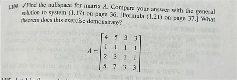 Solved 1104 ﻿ffind The Nullspace For Matrix A ﻿compare