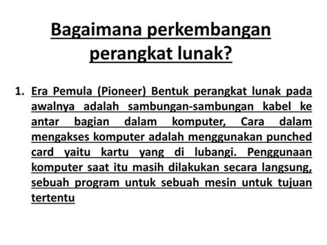 Perkembangan Perangkat Lunak Pptx