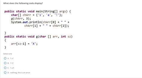 Solved Question What Does The Following Code Display Chegg