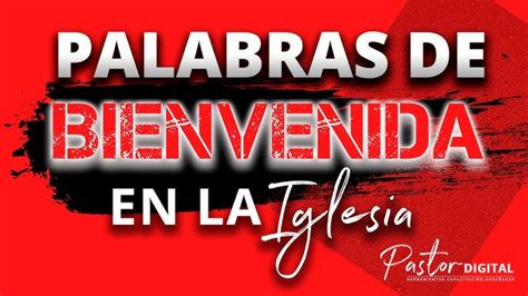 Frases De Saludo De Bienvenida A La Iglesia 40 Frases De