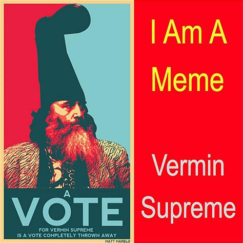 Vermin Supreme Meme Film Static Criticism And Essay By Jarrod White