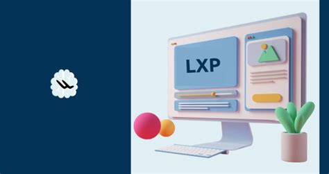 Livelearn On Linkedin Effective Lxp Implementation Steps And Best