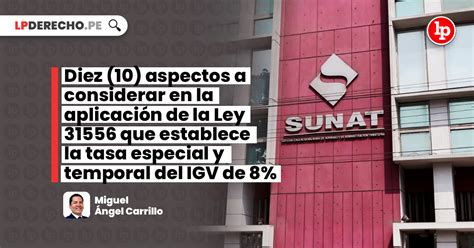 Diez 10 Aspectos A Considerar En La Aplicación De La Ley 31556 Que