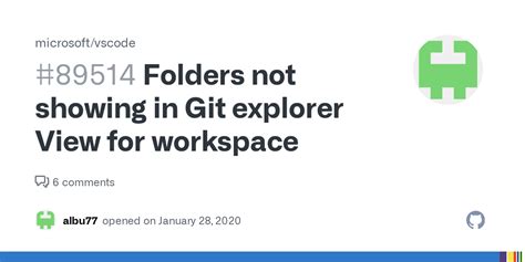 Folders Not Showing In Git Explorer View For Workspace · Issue 89514 · Microsoftvscode · Github