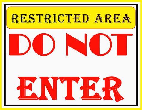 Restricted Area Do Not Enter Sign Artofit