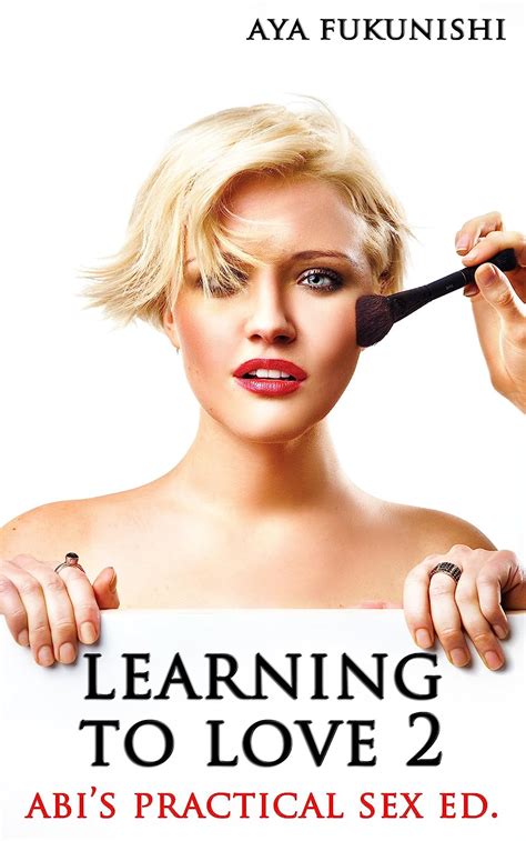 Learning To Love Abi S Practical Sex Ed Impregnation Erotica English Edition Ebook