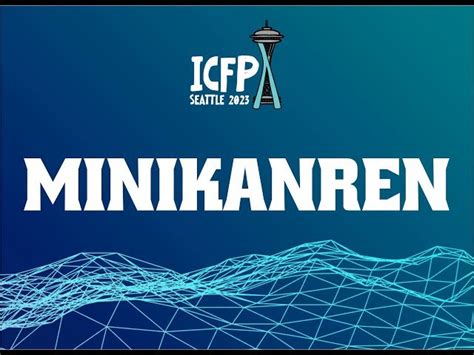 Free Video Klogic Minikanren In Kotlin Minikanren23 Conference From Acm Sigplan Class Central