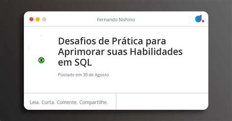 Desafios de Prática para Aprimorar suas Habilidades em SQL Fernando