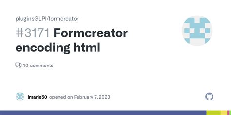 Formcreator Encoding Html · Issue 3171 · Pluginsglpiformcreator · Github