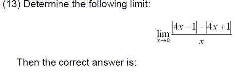 Solved 13 Determine The Following Limit Chegg Com