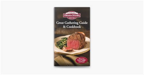 ‎omaha Steaks Great Gathering Guide And Cookbook By Karl Marsh Omaha