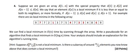 Solved 4 Suppose We Are Given An Array A 1 N With The