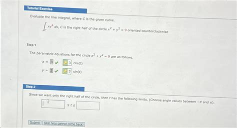 Solved Tutorial Exerciseevaluate The Line Integral Where C
