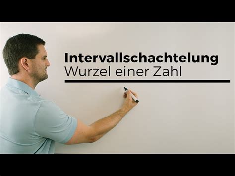 Wurzel Ziehen Mit Intervallschachtelung Lernen Mit Serlo