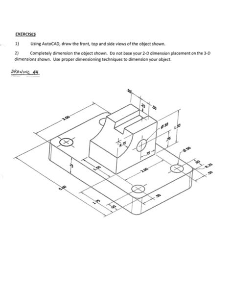 Solved EXERCISES Using AutoCAD Draw The Front Top And Chegg Com