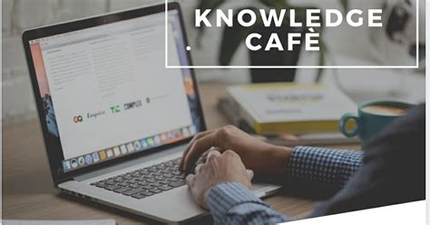 Knowledge Cafè