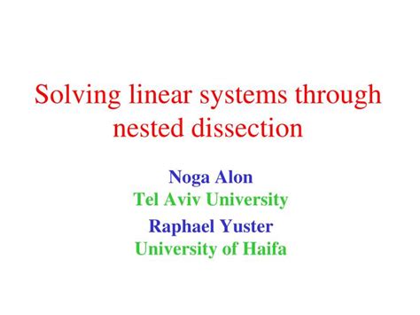 Ppt Solving Linear Systems Through Nested Dissection Powerpoint