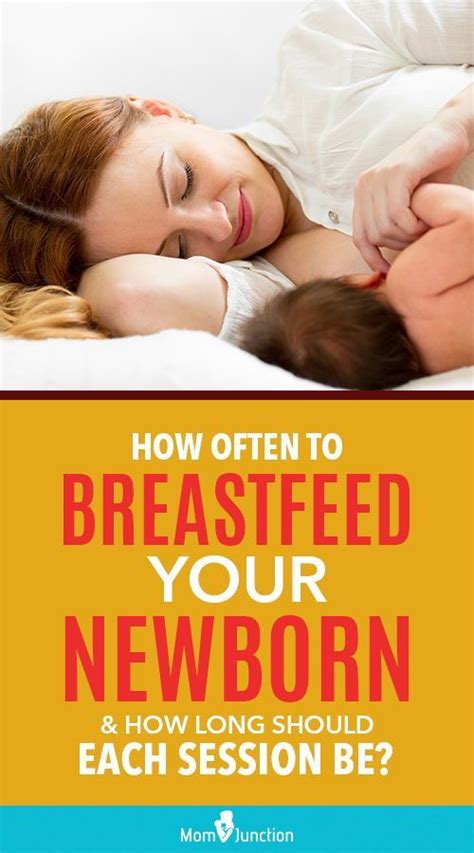 How Often To Breastfeed Your Newborn And How Long Should Each Session