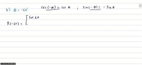 Use Matrix Multiplication To Find The Image Of The Vector When It Is Rotated About The