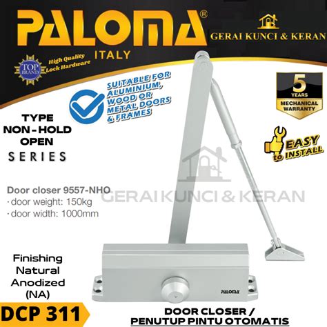 Jual Paloma Dcp 311 Door Closer 9557 Nho Na Penutup Pintu Otomatis Tipe