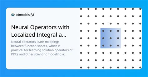 Neural Operators With Localized Integral And Differential Kernels Ai