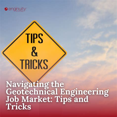 Navigating The Geotechnical Engineering Job Market Tips And Tricks