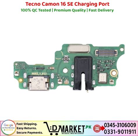 Tecno Camon Se Charging Port Price In Pakistan