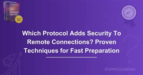 Which Protocol Adds Security To Remote Connections Proven Techniques For Fast Preparation