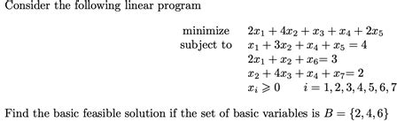 Solved Consider The Following Linear Program Minimize