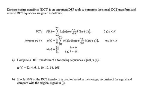 Discrete Cosine Transform Dct Is An Important Dsp