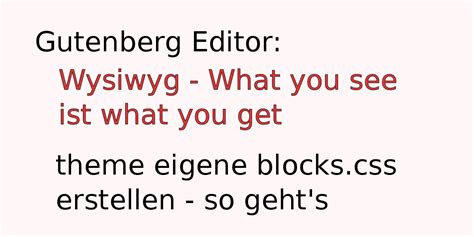 Gutenberg Editor Eigene Theme Styles Wysiwyg Mit Blocks Css So