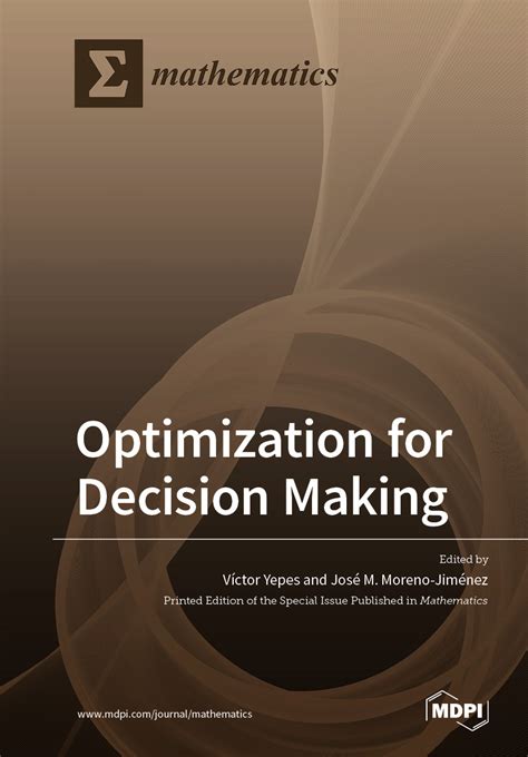 Optimization For Decision Making Mdpi Books