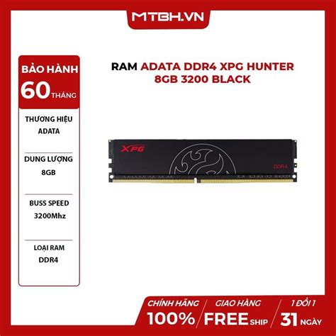 Ram Adata Ddr Xpg Hunter 8gb 3200 Black Máy Tính Biên Hòa