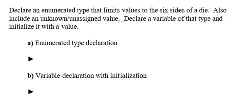 solved declare an enumerated type that limits values to the
