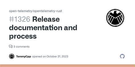 Release Documentation And Process · Issue 1326 · Open Telemetry