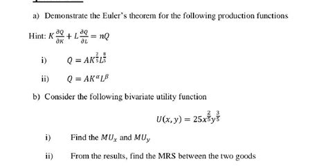 Solved A Demonstrate The Euler S Theorem For The Following Chegg