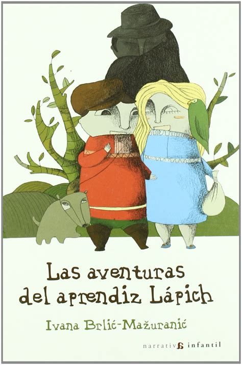 Las Aventuras Del Aprendiz De Lapich 9788493660628 Ivana