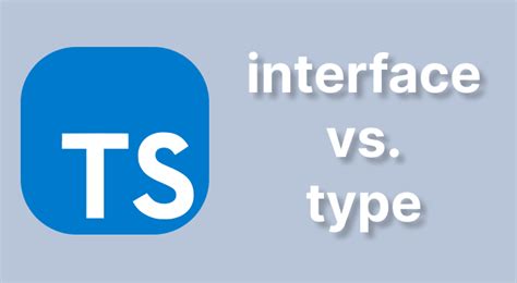 [interface Vs Type ] 비교