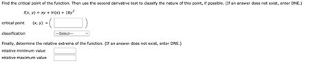 Solved Find The Critical Point Of The Function Then Use The Chegg