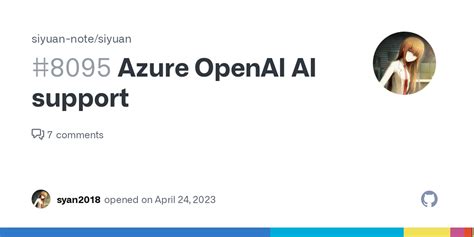 Azure Openai Ai Support · Issue 8095 · Siyuan Notesiyuan · Github