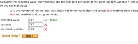 Solved Calculate The Expected Value The Variance And The Chegg Com