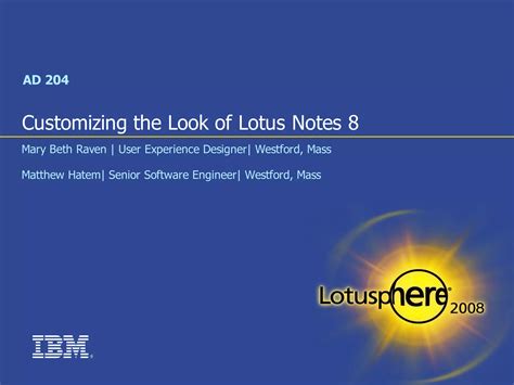 Customizing The Look Of Lotus Notes 8 Ppt Free Download