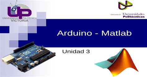 Arduino Matlab · Introducción A La Plataforma Arduino One Entorno