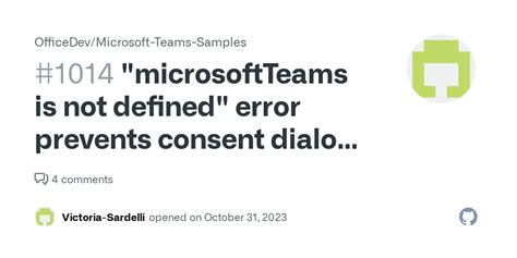 Microsoftteams Is Not Defined Error Prevents Consent Dialog From