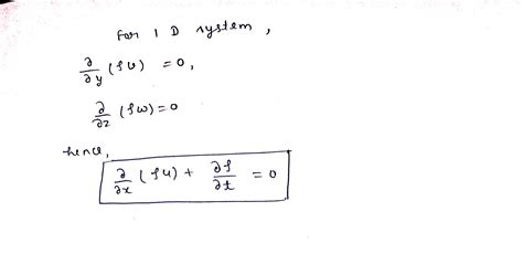 Solved Derive The Mass Balance Equation For 1d Cartesian System