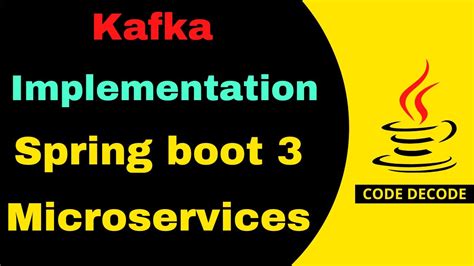 Kafka Implementation In Spring Boot 3 Microservices Producer And